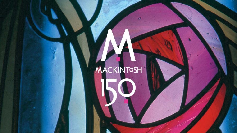 Charlie Rennie Mackintosh: Glasgow Celebrate 150 Years - BUILDHOLLYWOOD